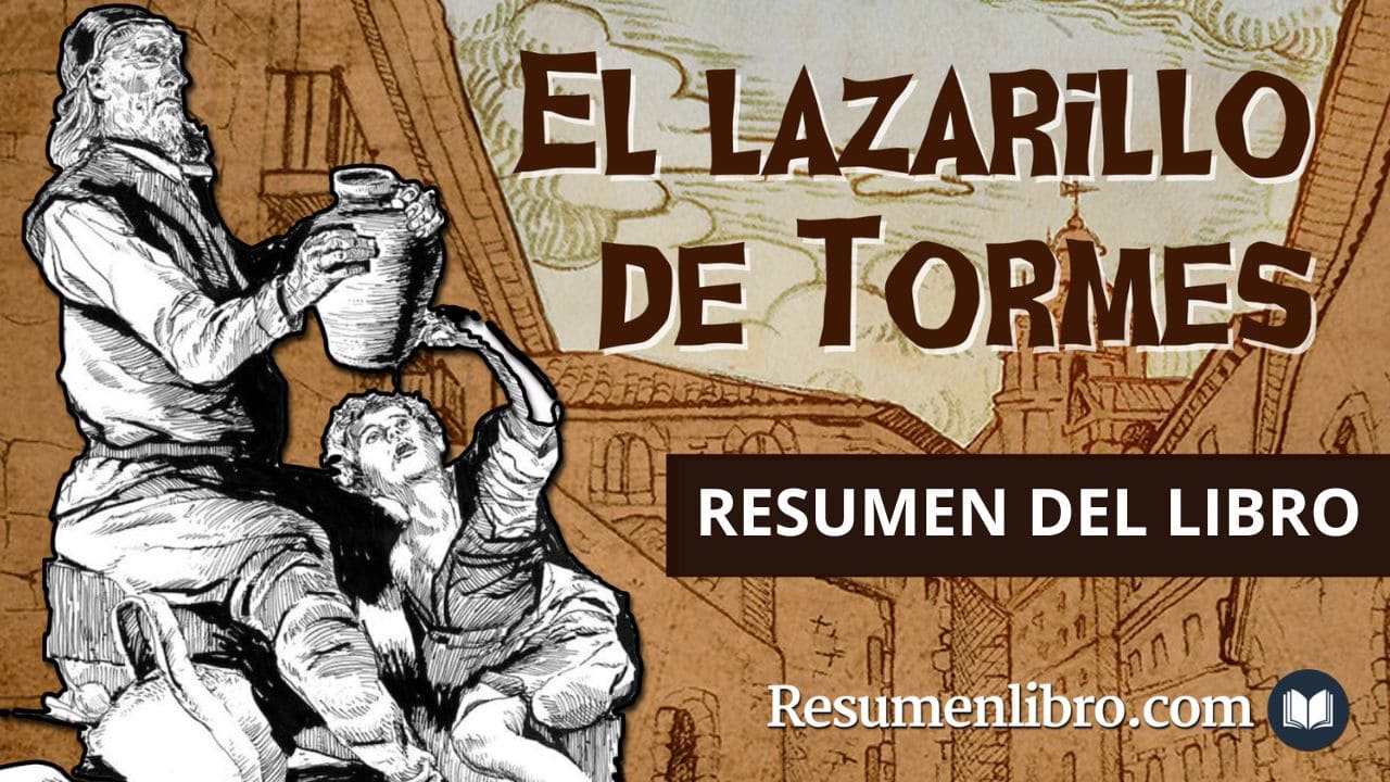 Resumen y análisis de El Lazarillo de Tormes - Tu Resumen